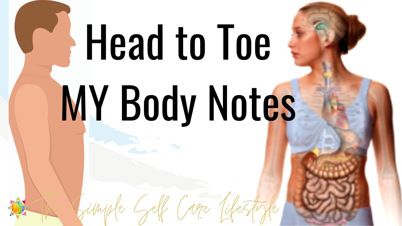 Head to Toe - The Simple Self Care Lifestyle
