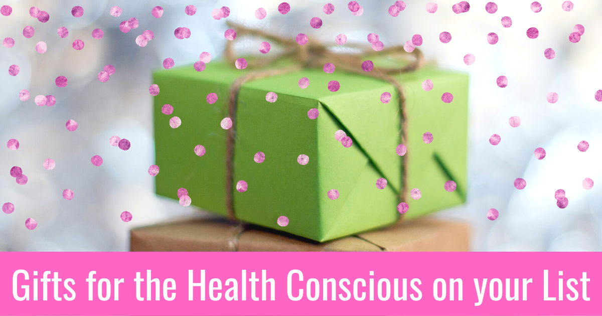 Self Care Gifts for the Health Conscious